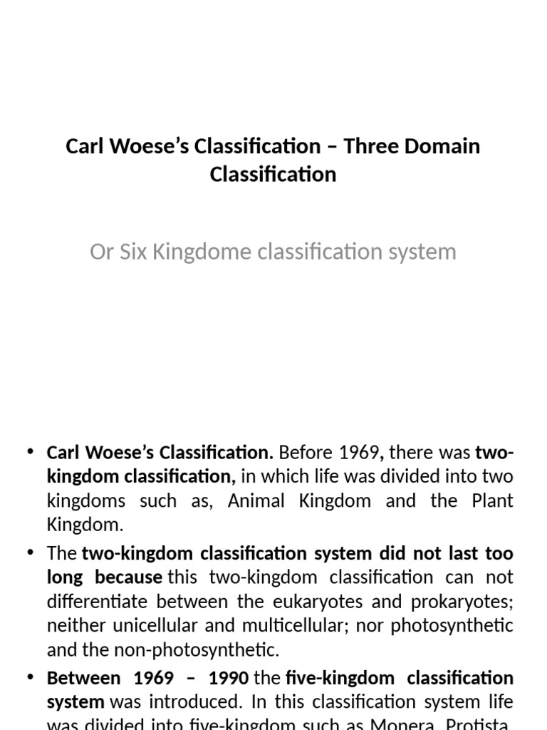 Carl Woese's Classification - Three Domain Classification | PDF