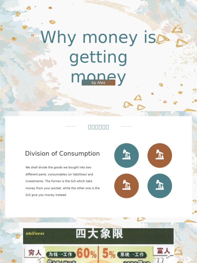 Why Money Is Getting Money: by Alex | PDF