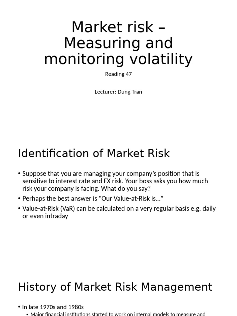 Market Risk - Measuring and Monitoring Volatility | PDF
