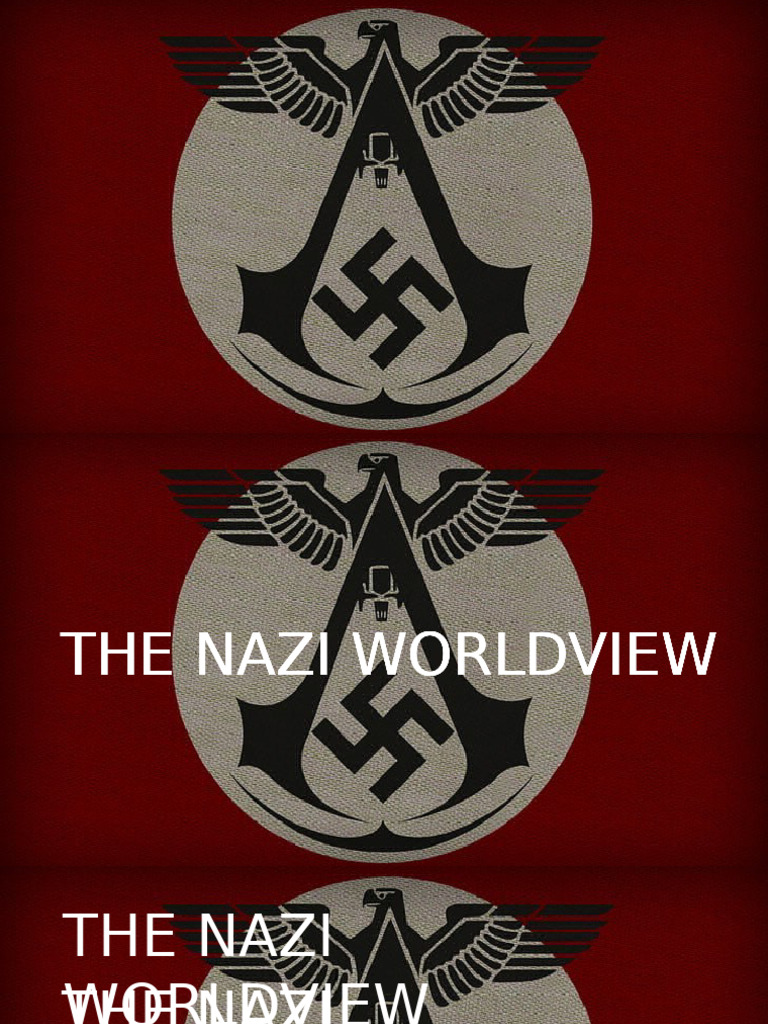 The Nazi Worldview | PDF