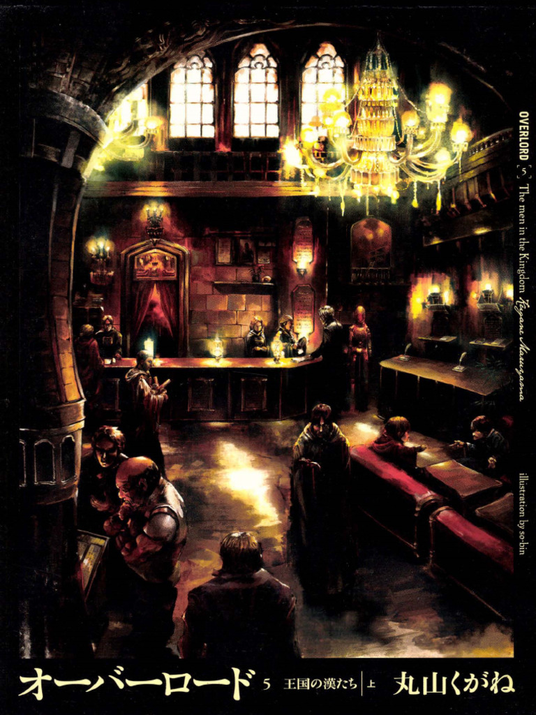 Overlord Volume 5 - Men in the Kingdom -Part 01 | PDF