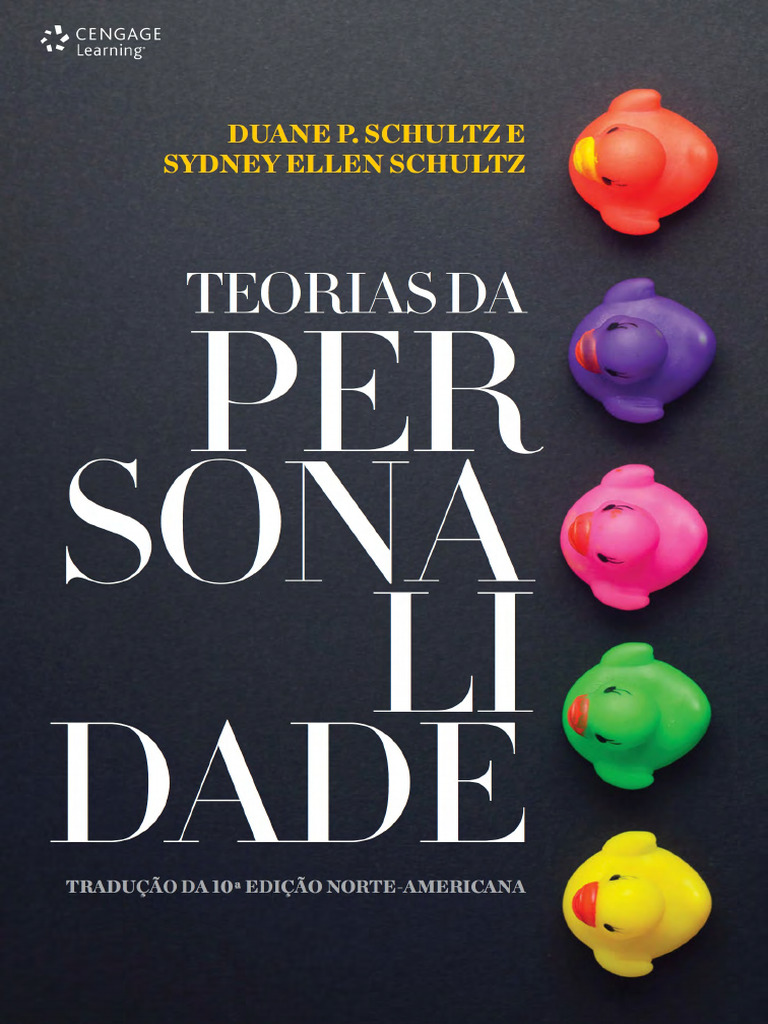 Teorias Da Personalidade Duane Schultz, Sydney Ellen Schultz | PDF