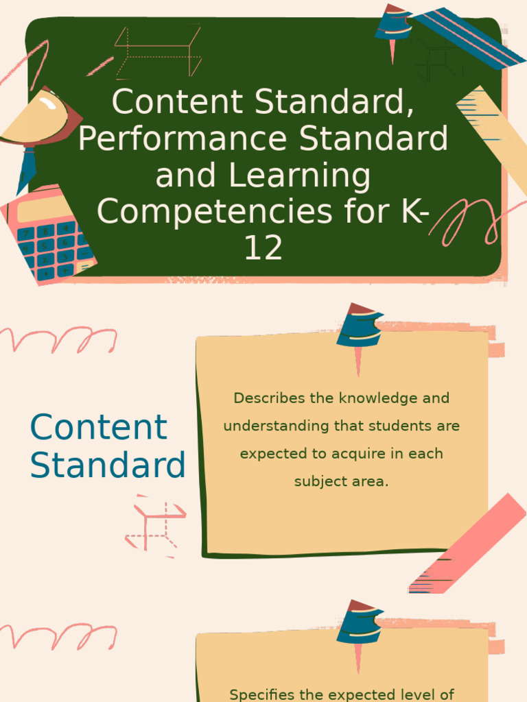 Content Standard, Performance Standard and Learning Competencies For K ...