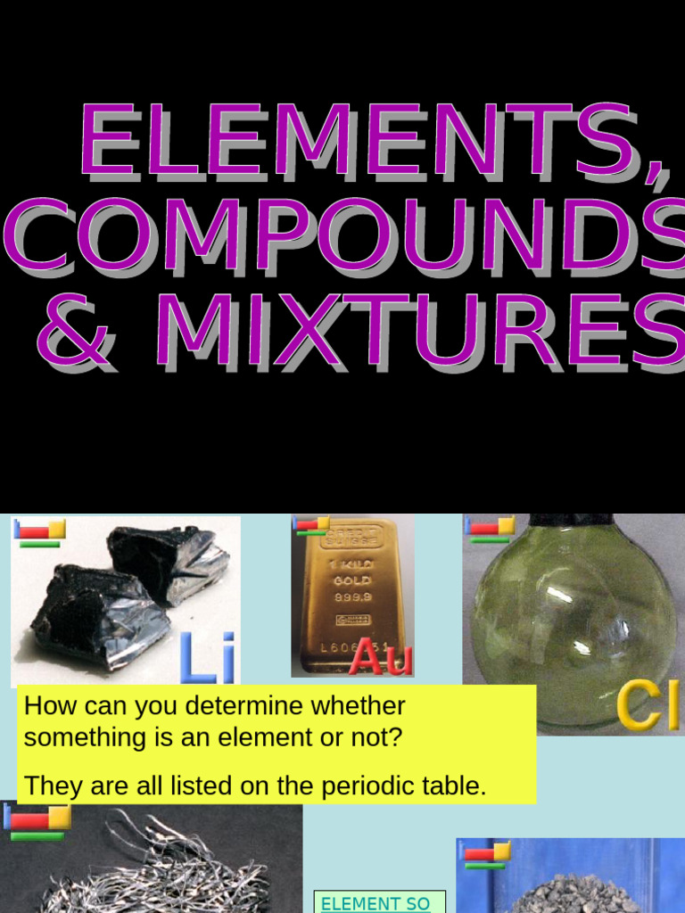 PS Elements Compounds Mixtures | PDF | Chemical Substances | Chemical ...