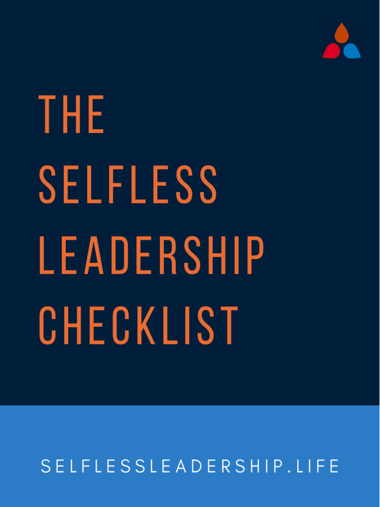 Selfless Leadership Checklist 1691276996 | PDF