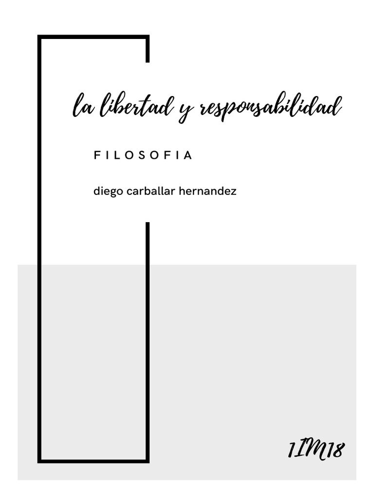 La Libertad y Responsabilidad | PDF | Libertad | Psicología Social