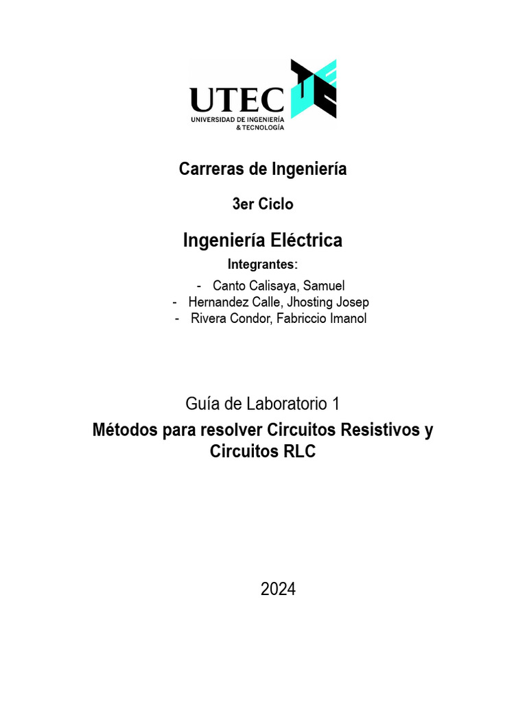 2024-1 - Ingeniería Eléctrica - Lab1 - Métodos para Resolver Circuitos ...