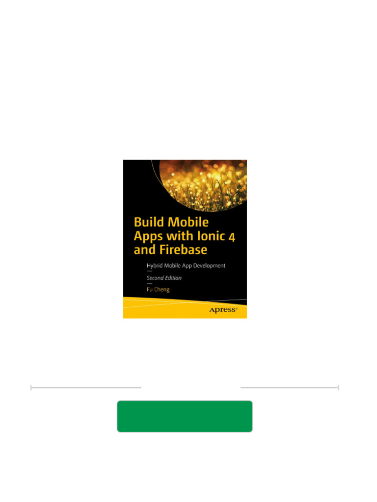 Build Mobile Apps With Ionic 4 and Firebase: Hybrid Mobile App Development (Lingua Inglese) 2nd ...