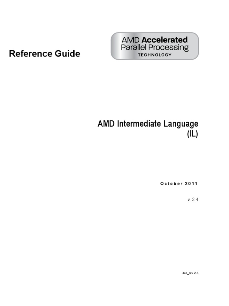 AMD Intermediate Language (IL) Specification v2 | PDF | Instruction Set ...