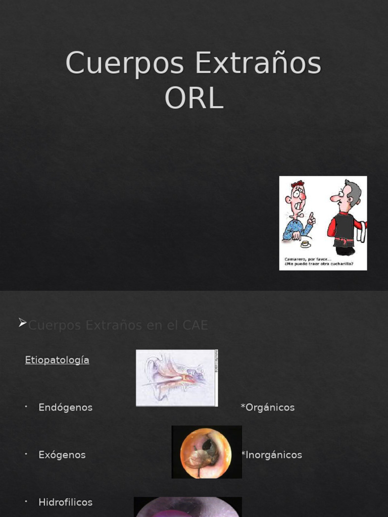 Clase de Cuerpos Extraños ORL | PDF | Tos | Salud y bienestar