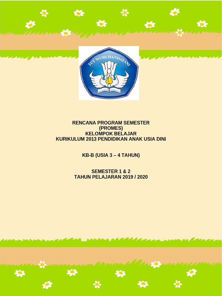Prosem KB 3-4 Tahun K13 Semester 1,2 | PDF