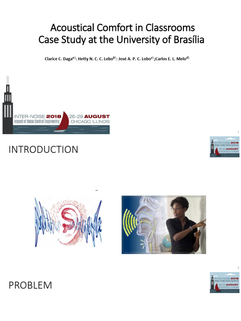 Acoustical Comfort in Classrooms Case Study at The University of ...