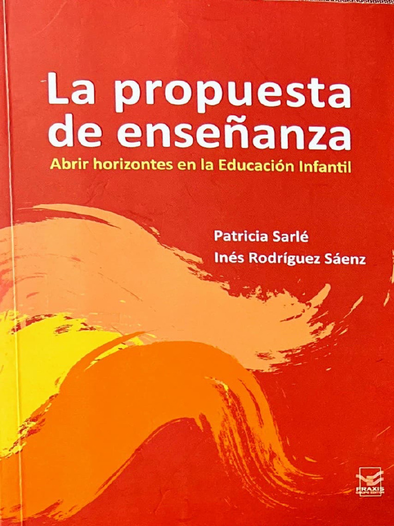 Sarle - RodriguezSaenz2022La Propuesta de Ensen771anza | PDF