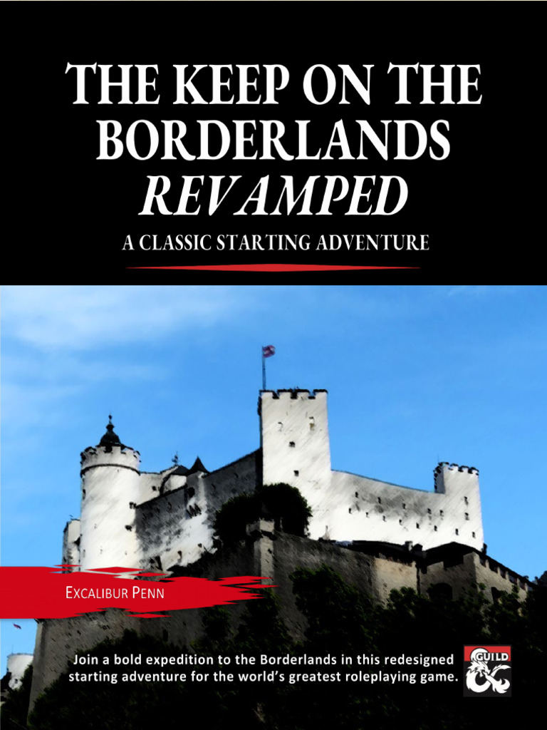 The Keep On The Borderlands Revamped | PDF