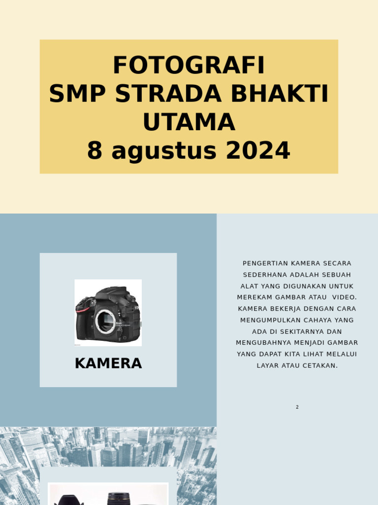 Fotografi SMP Strada Bhakti Utama 8 Agustus 2024 | PDF