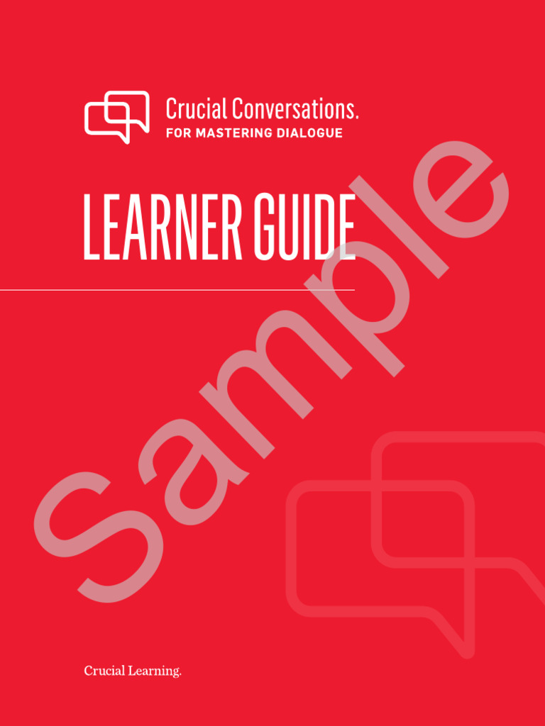 NEW Crucial Conversations For Dialogue v5 Sample Learner Guide | PDF