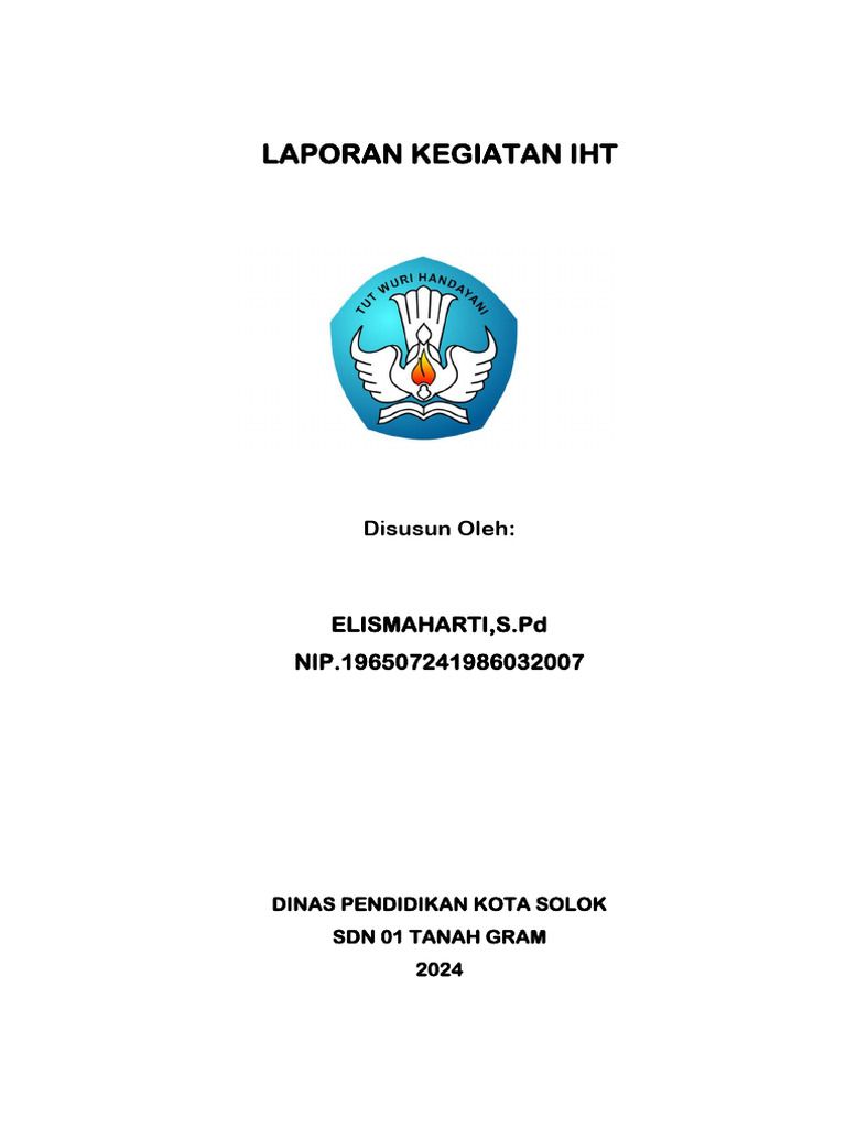 LAPORAN KEGIATAN IHT 2024 (1) | PDF