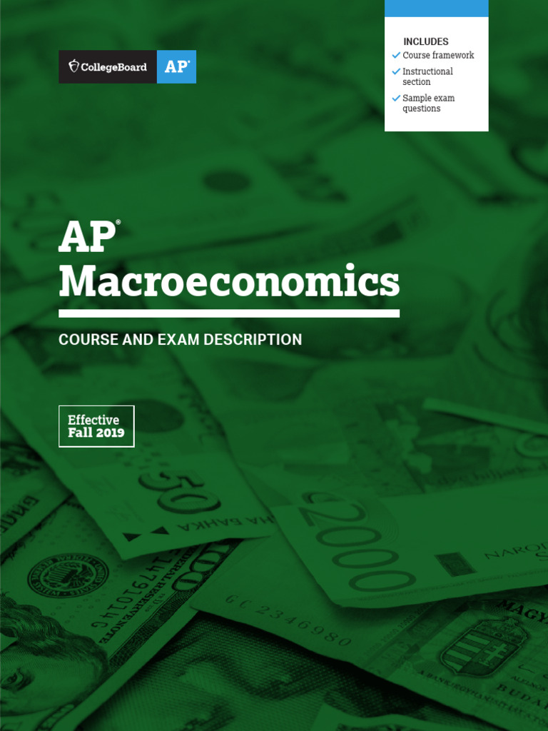 AP Macroeconomics Course and Exam Description2019 | PDF