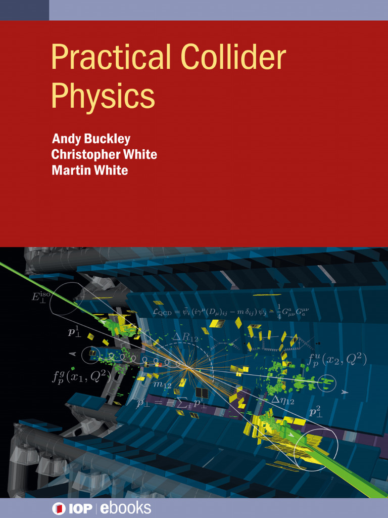 Practical Hadron Collider Physics | PDF | Quark | Atlas Experiment