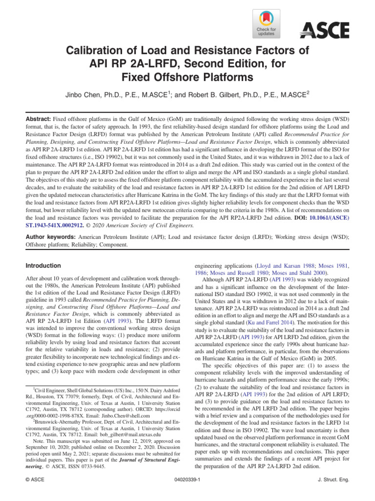 Calibration of Load and Resistance Factors of API RP 2A-LRFD, Second Edition, For Fixed Offshore ...