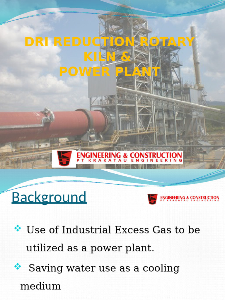 Dri Reduction Rotary Kiln & Power Plant | PDF