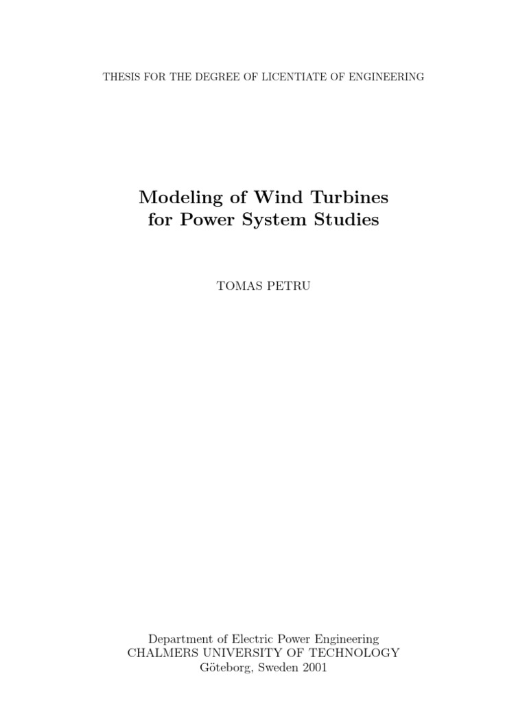 Modeling of Stall-Regulated Wind Turbines for Power Quality Assessment in Power System Studies ...