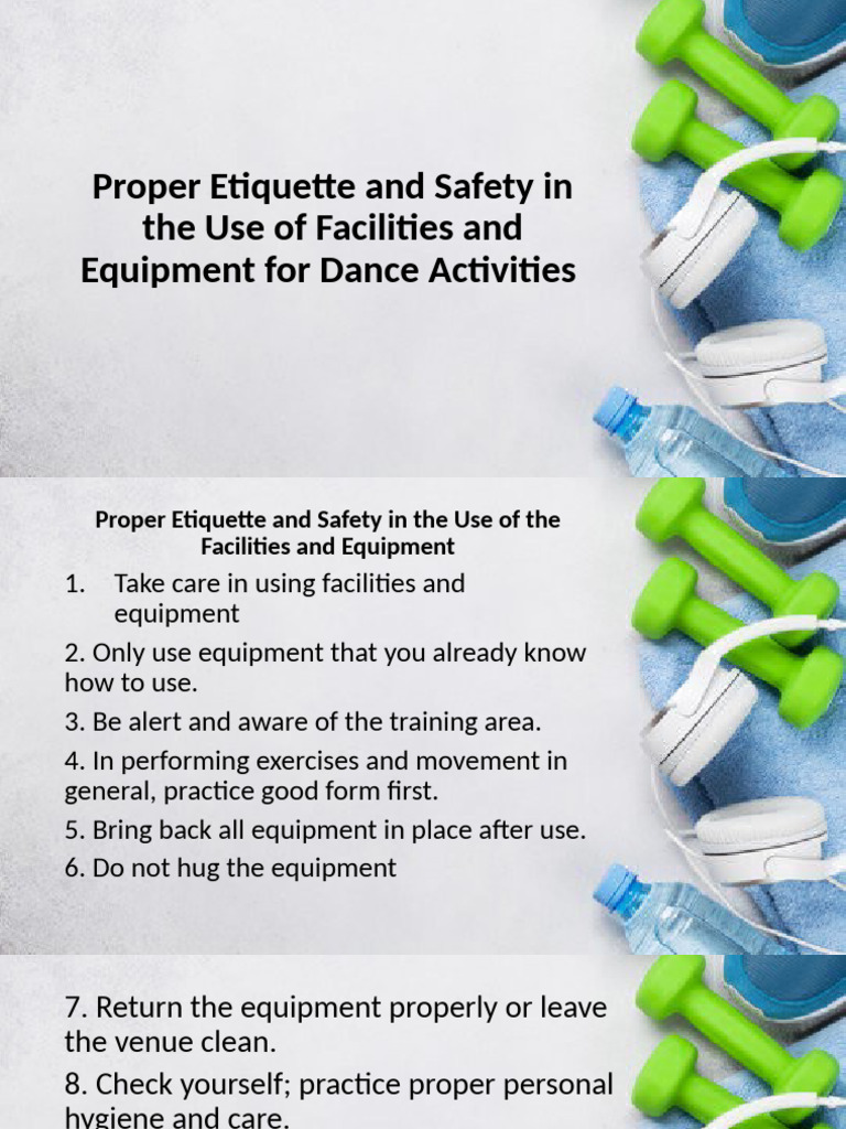 3.proper Etiquette and Safety in The Use of Facilities and Equipment | PDF