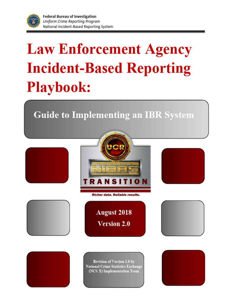 Nibrs Law Enforcement Agency Incident Based Reporting Playbook Aug 2014 | PDF