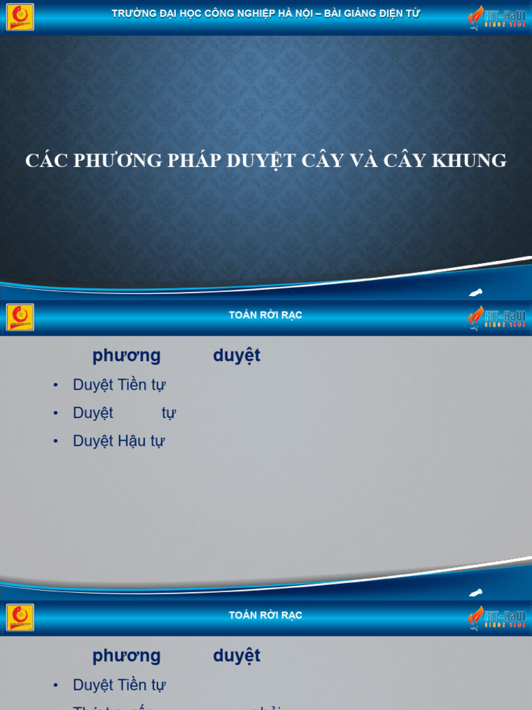 Slide - Bai 10 - Các phương pháp duyệt cây và cây khung | PDF