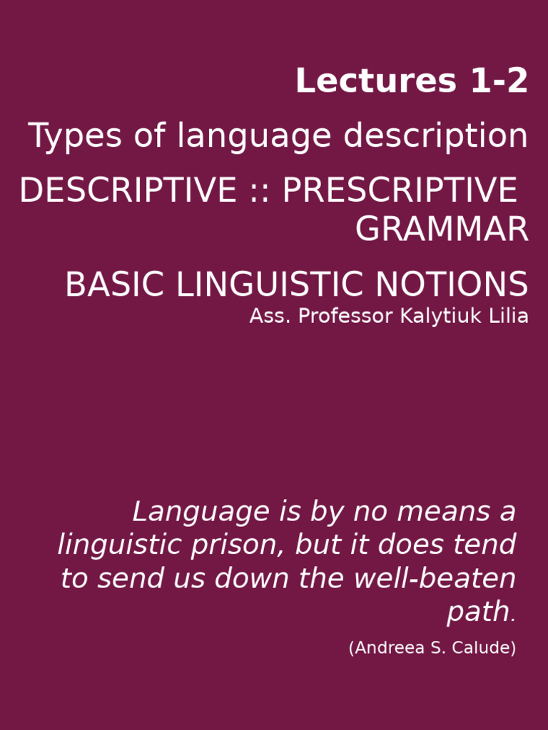 The Notion of Language. Types of Language Description | PDF