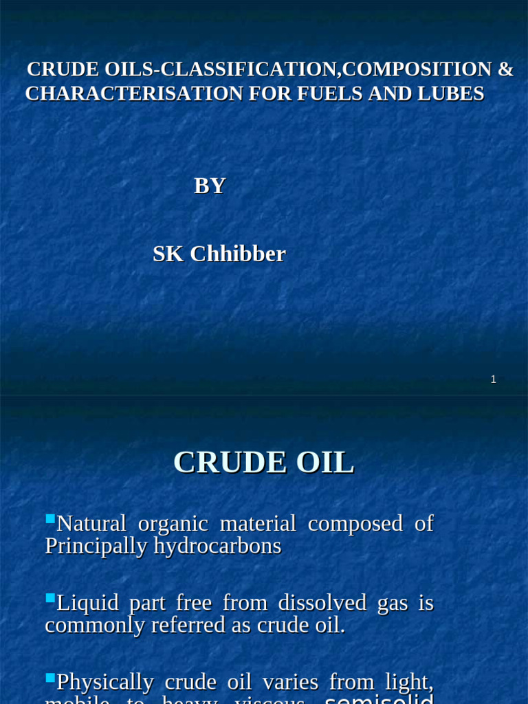 Crude Oil Composition and Classification | PDF | Petroleum | Science ...