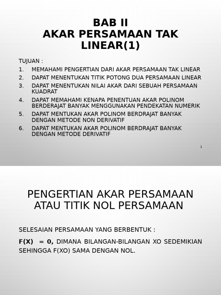 2 2022 Bab 2 Akar Persamaan Non Linear Bagian 2.1 Pers Linear Dan ... 2 2022 Bab 2 Akar Persamaan Non Linear Bagian 2.1 Pers Linear Dan ...