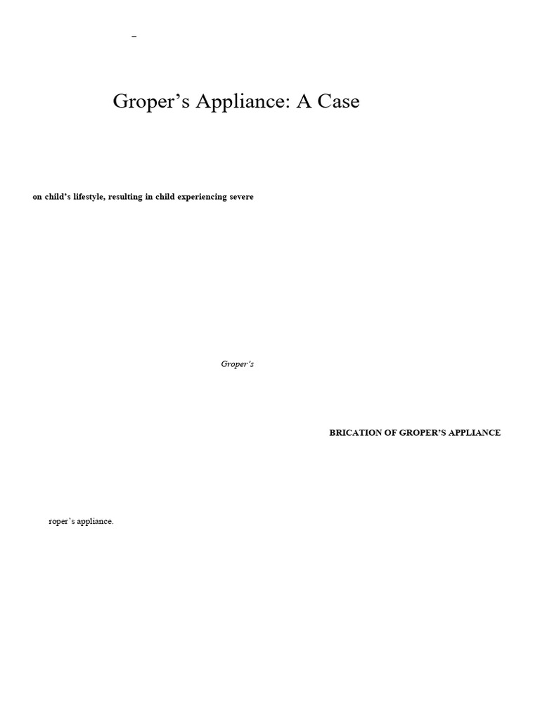 Enhancing Smile and Altering Thrust Using Modified Groper's Appliance ...