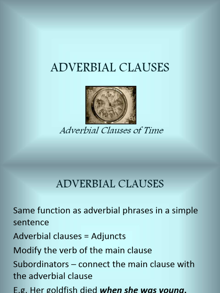 Adverbial Clauses of Time | PDF