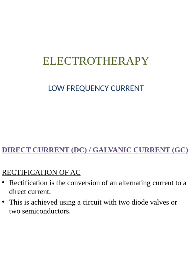 ELECTROTHERAPY Low Frequency Current | PDF