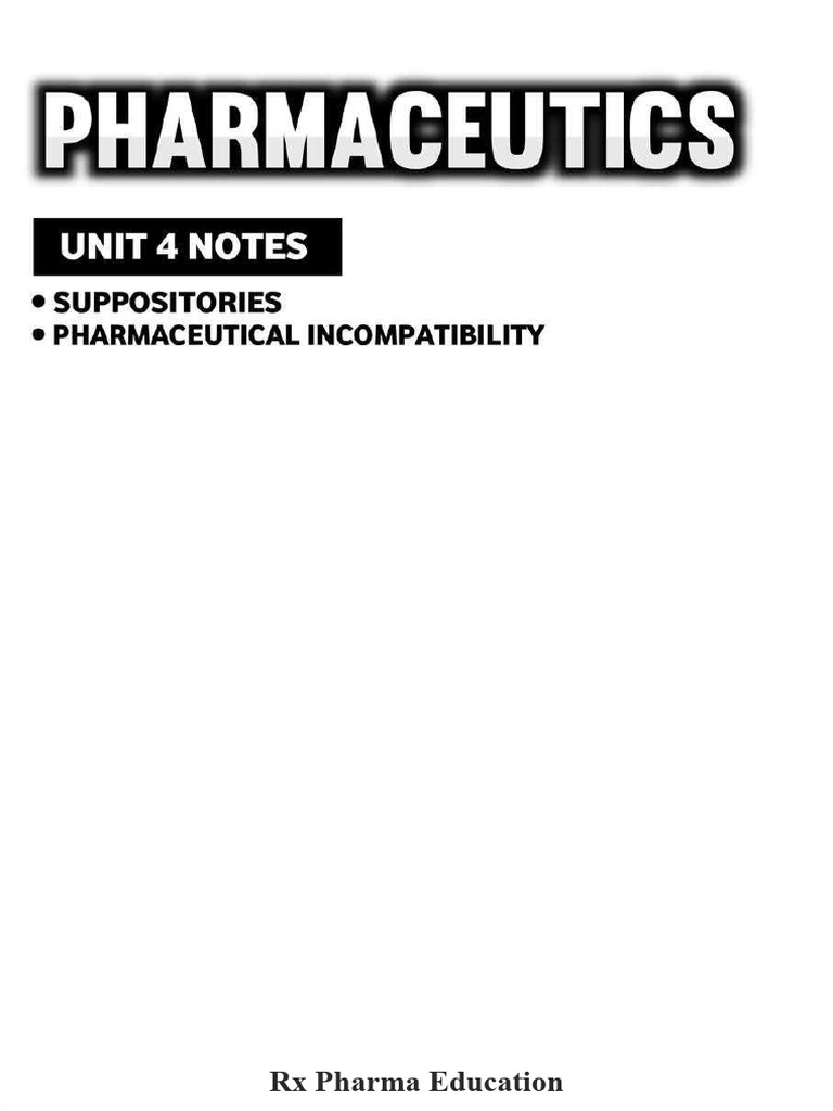 UNIT 4 Pharmaceutics Notes | PDF