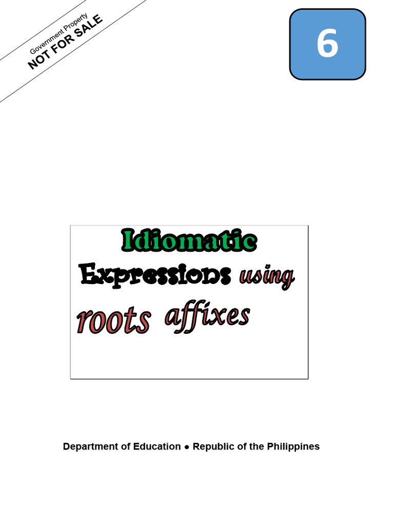English6 - q1 - Mod4 - Idiomatic Expressions Using Context Clues ... English6 - q1 - Mod4 - Idiomatic Expressions Using Context Clues ...
