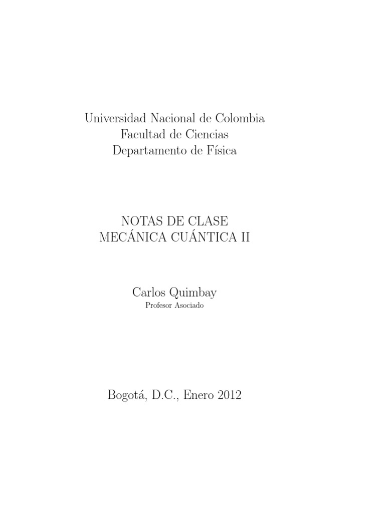Quinbay NotasCuanticaII Cap1!9!2012 | PDF