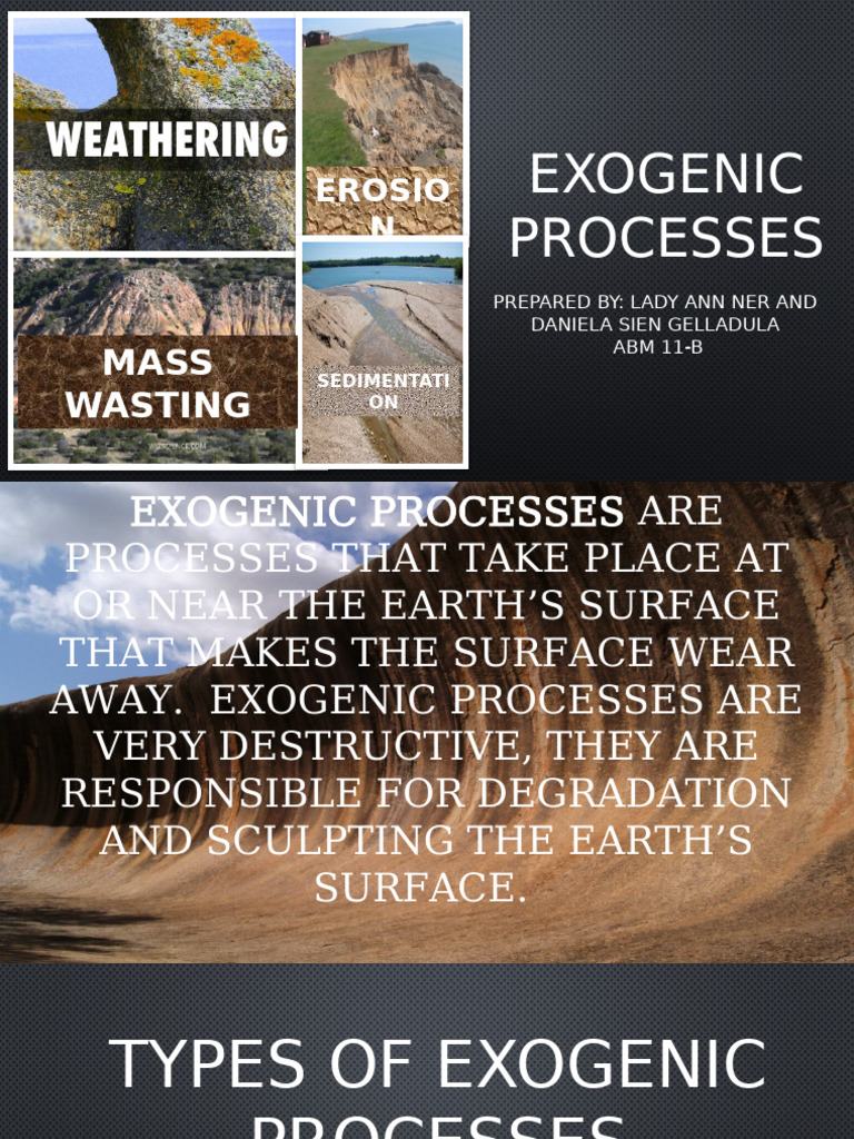Topic 5 - Exogenic Process | PDF | Erosion | Weathering