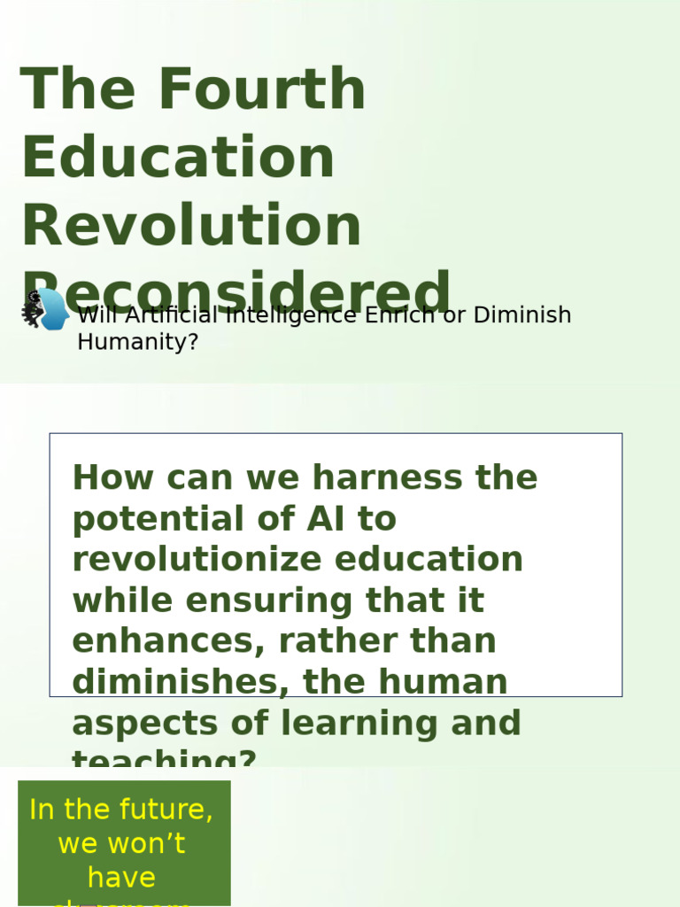 The Fourth Education Revolution | PDF