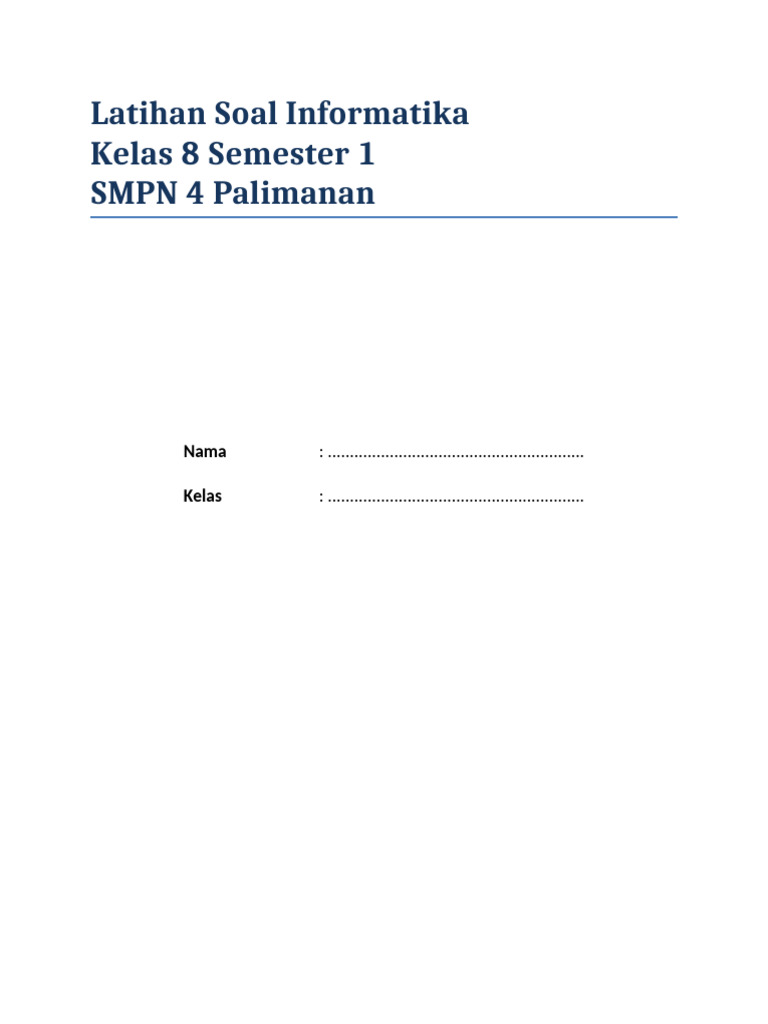 Latihan Soal Informatika Kls 8 Semester 1 | PDF