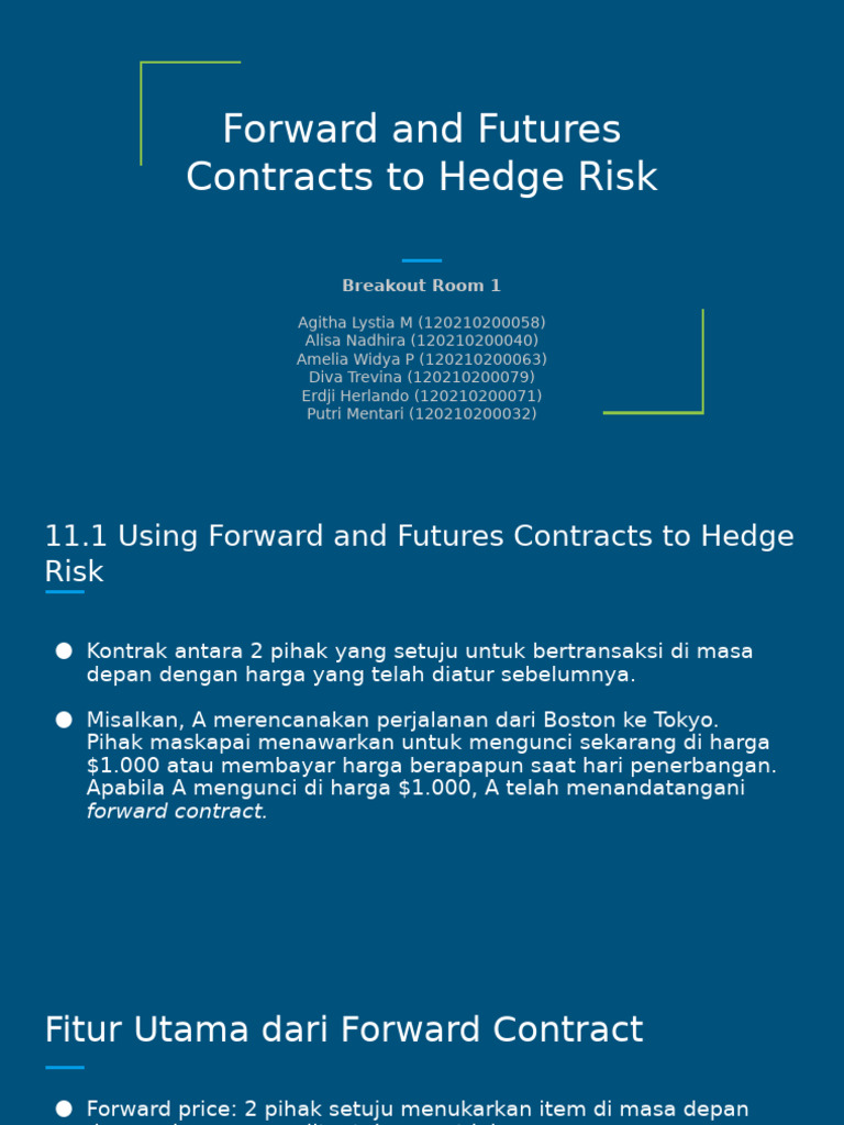 Forward and Futures Contracts To Hedge Risk | PDF