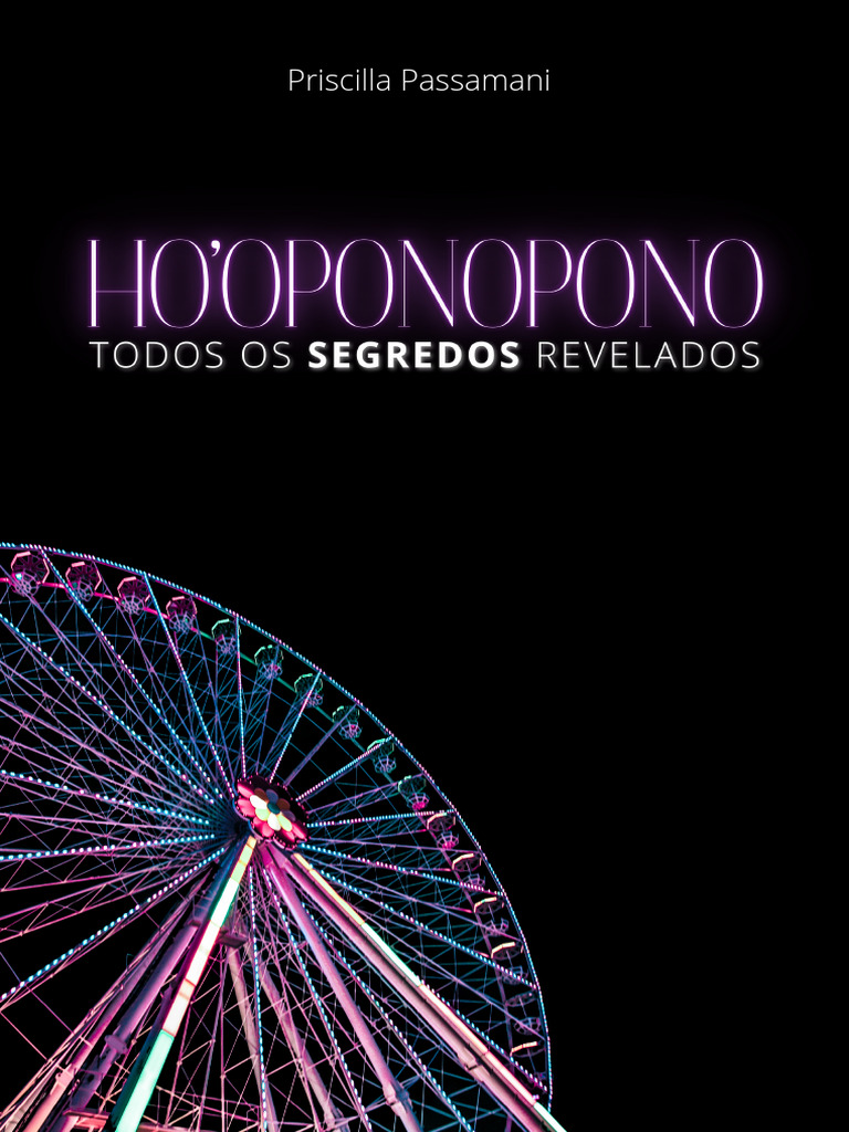 Hooponopono Todos Os Segredos Revelados | PDF