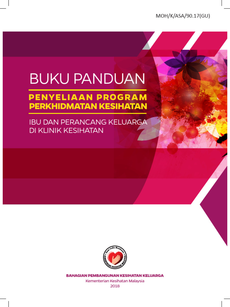 Buku Panduan Penyeliaan Program Perkhidmatan Kesihatan Ibu Perancang Keluarga Di Klinik ...