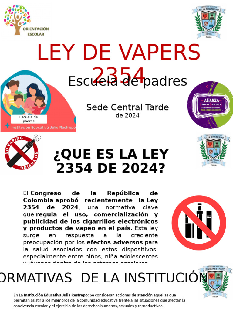 Escuela de Padres - Taller Formativo Ley de Vapers 2354 de 2024 - Sede ...