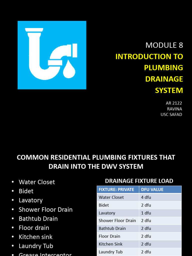 MODULE 8 SLIDES - INTRODUCTION TO PLUMBING DRAINAGE SYSTEM | PDF
