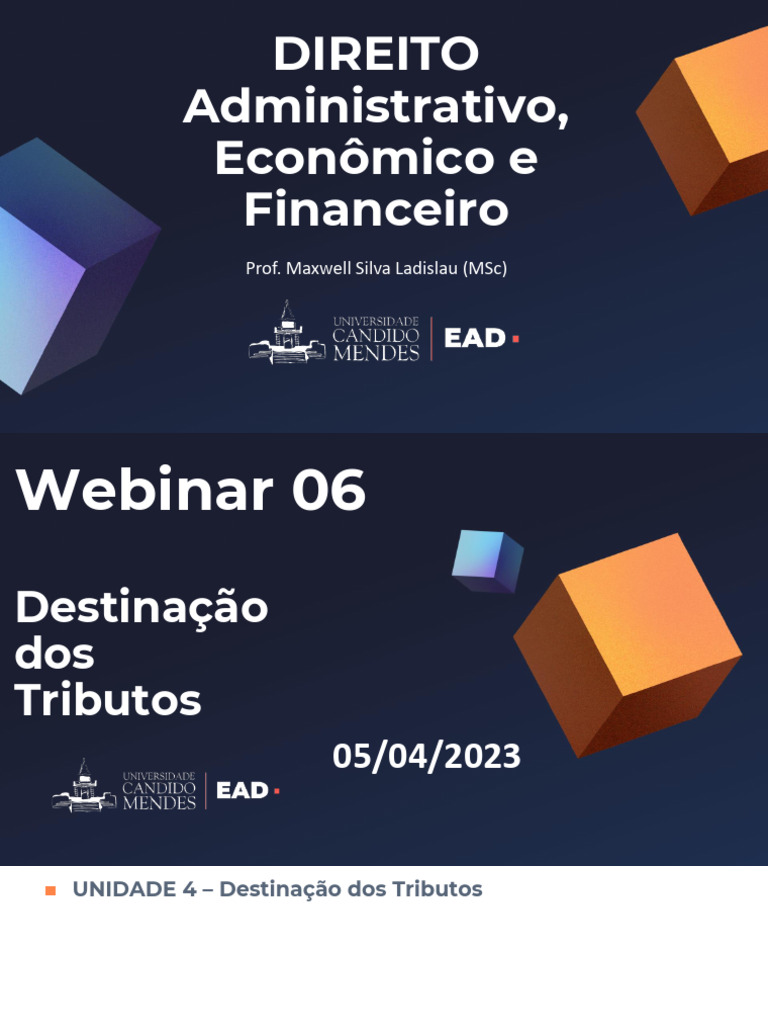 WEBNAR 06 ADMINISTRATIVO UNIDADE 04 - Destinação Dos Tributos | PDF