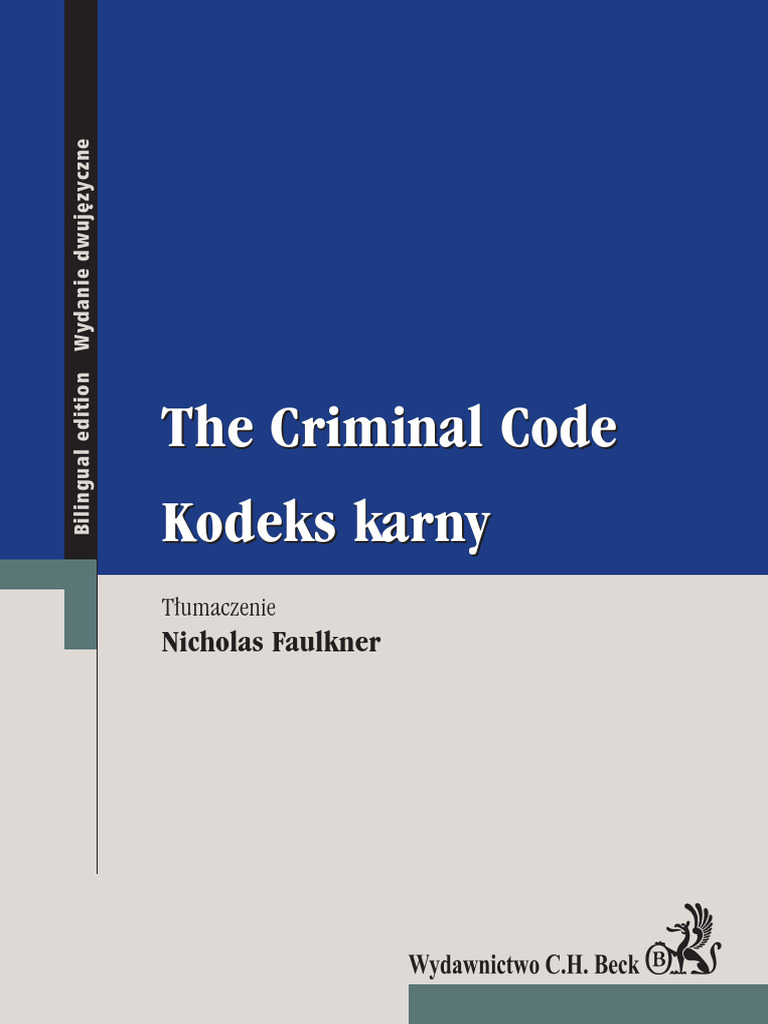The Criminal Code Kodeks Karny | PDF