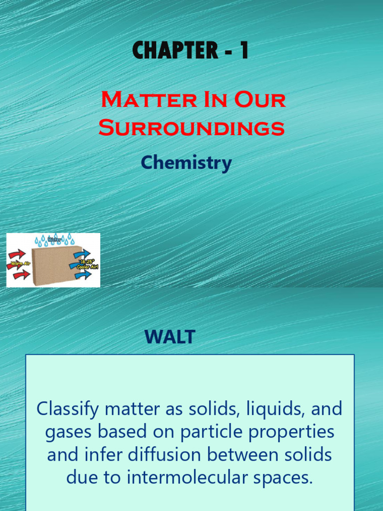 Chapter - 1 - Matter in Surrounding | PDF