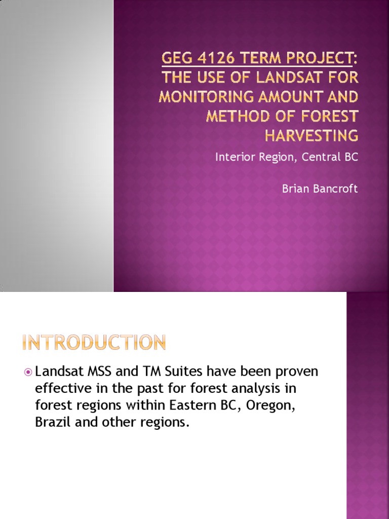 Landsat Presentation On Forest Harvesting Bancroft | PDF | Earth ...
